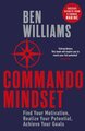Характеристики модели Commando Mindset. Find Your Motivation, Realize ...