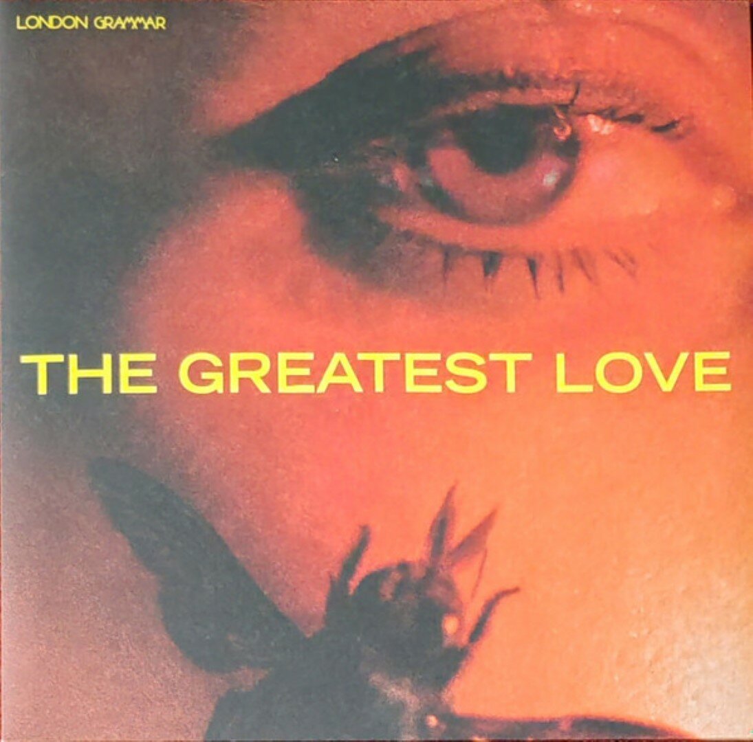 LONDON GRAMMAR The Greatest Love