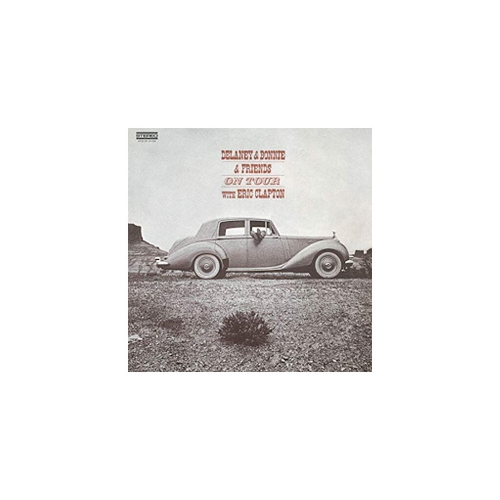 Виниловая пластинка Delaney & Bonnie & Friends with Eric Clapton - On Tour (1 LP)
