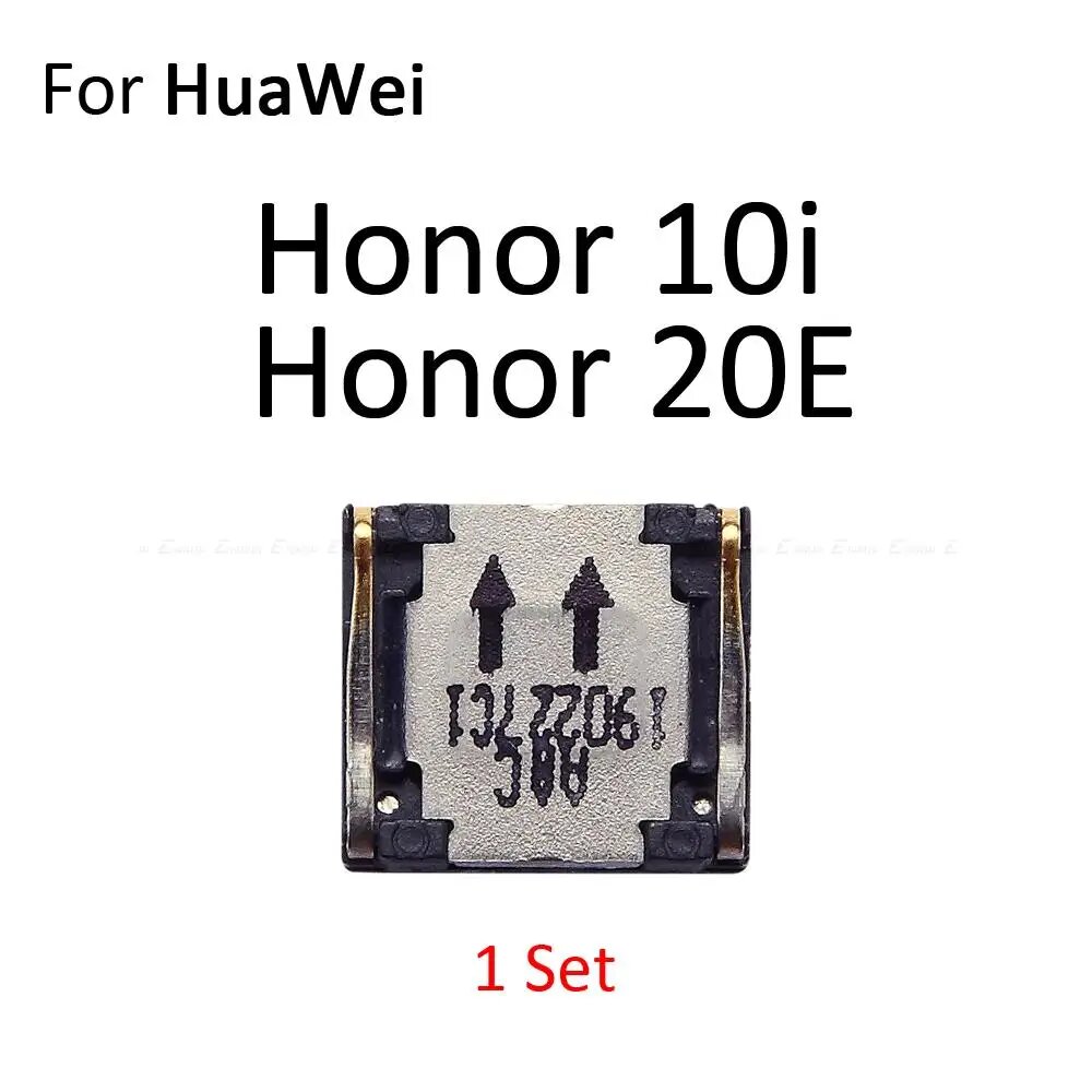 Верхний передний наушник, динамик для HuaWei Honor View 20 20S 20E 8X 8C 10i 10 9 8A 8 For Honor 10i