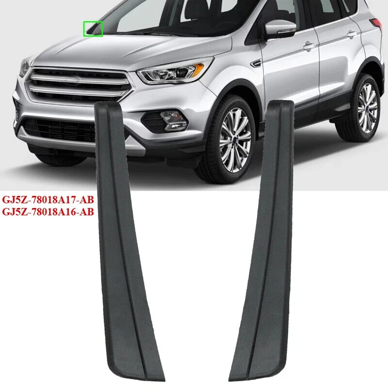 Передняя левая и правая молдинг на лобовое стекло автомобиля для Ford Escape 2017-2019 GJ5Z-78018A17-AB, GJ5Z-78018A16-AB пластик черный