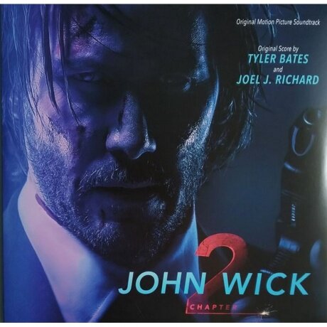 OST - John Wick: Chapter 2 (Joel J. Richard & Tyler Bates) (0888072122987) виниловая пластинка