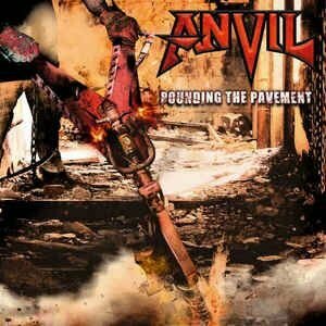 Аудио CD Anvil Pounding The Pavement (CD/RUS)