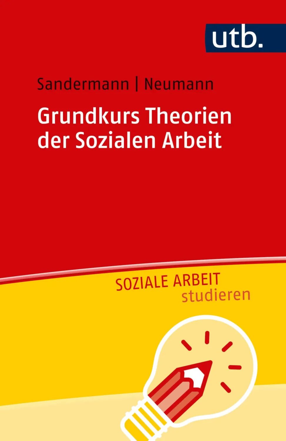 Grundkurs Theorien der Sozialen Arbeit [Цифровая книга]