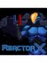 ReactorX PS4 & PS5