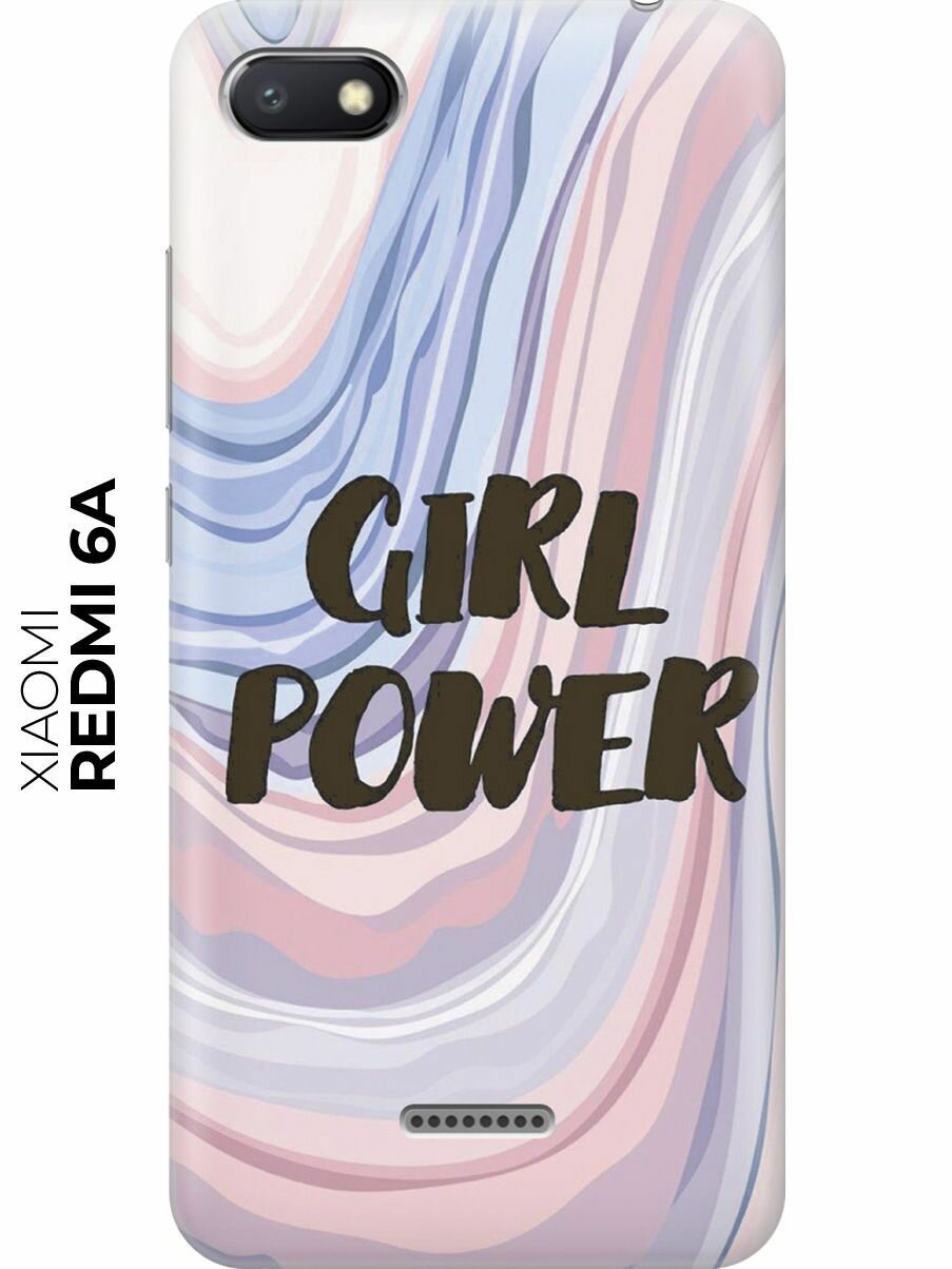 Силиконовый чехол Сила девочек! на Xiaomi Redmi 6A / Сяоми Редми 6А