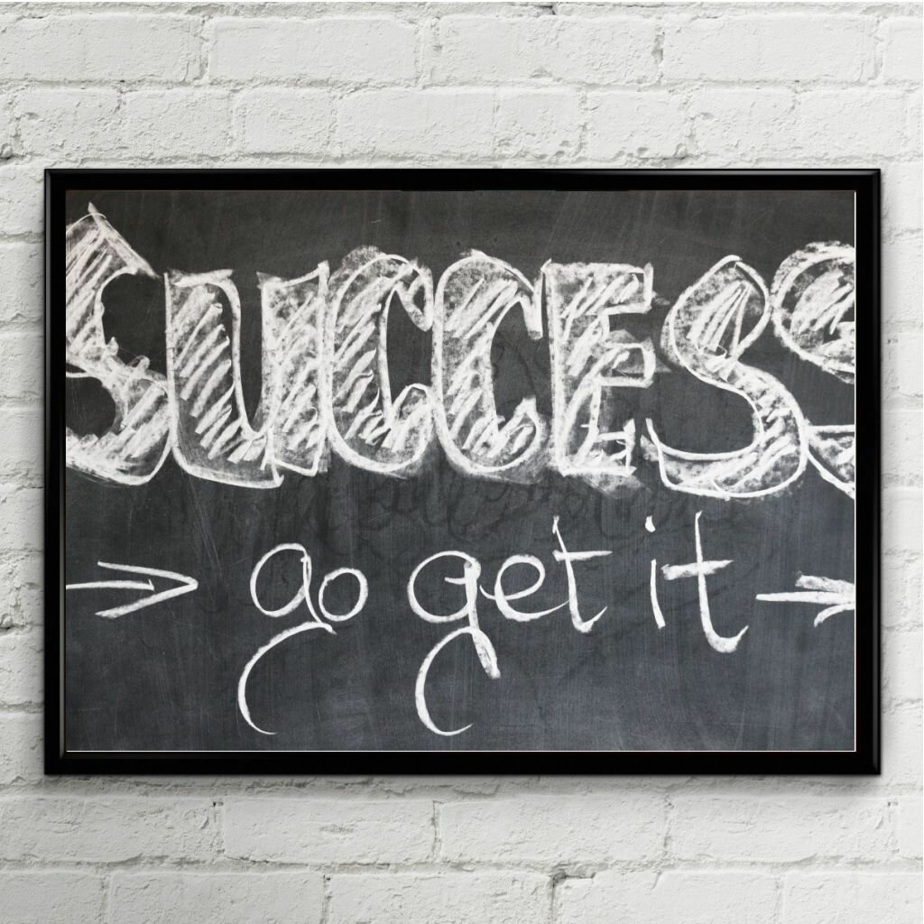 Плакат "Success go get it" от Cool Eshe из коллекции "Креатив", плакат на стену А3