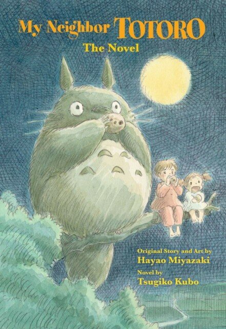 Miyazaki Hayao "My Neighbor Totoro: The Novel Viz Media, Hardback 2013"