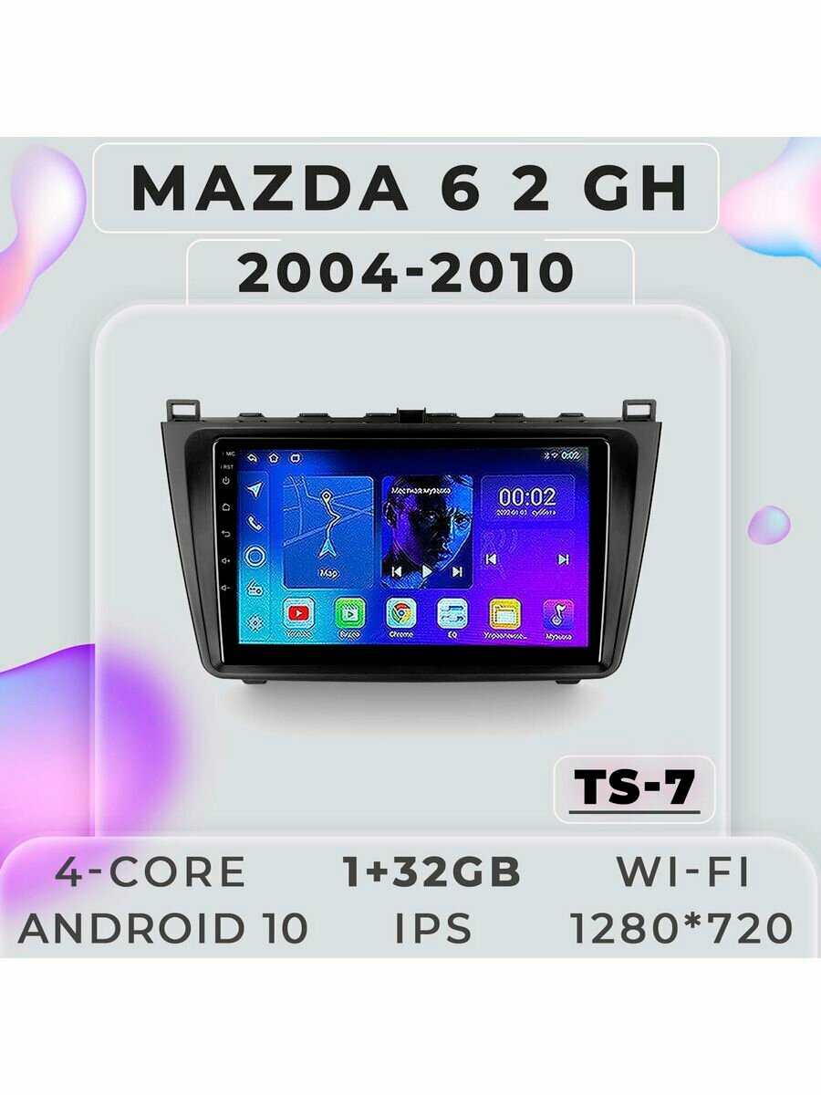 Магнитола TS7 для Mazda 6 2 GH 2007-2012 1/32Gb, Bluetooth, FM/AM, GPS