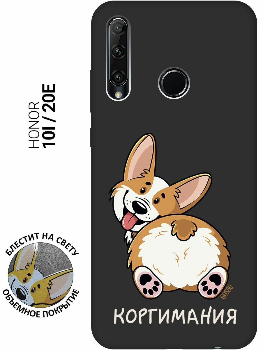 Матовый Soft Touch силиконовый чехол на Honor 10i, 20e, Хонор 10 ай, 20е с 3D принтом "CorgiMania" черный