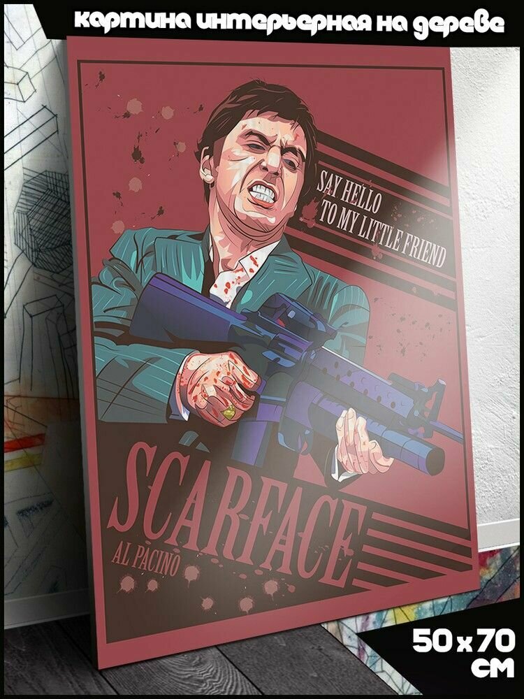 Картина интерьерная на дереве Фильм Лицо со шрамом Scarface Тони Монтана - 2359, 50х70