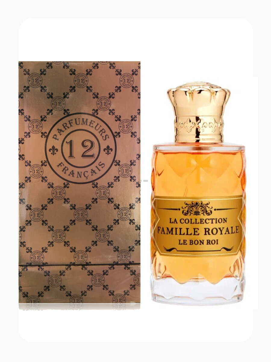 Духи Мужские 12 Parfumeurs Francais Famille Royale Le Bon Roi (extrait de parfum) 100мл