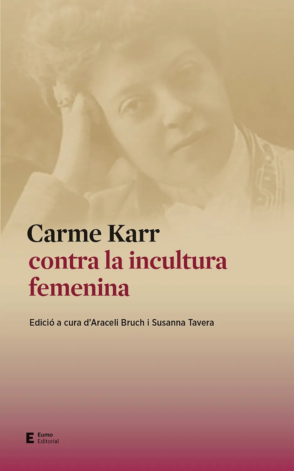 Carme Karr contra la incultura femenina [Цифровая книга]