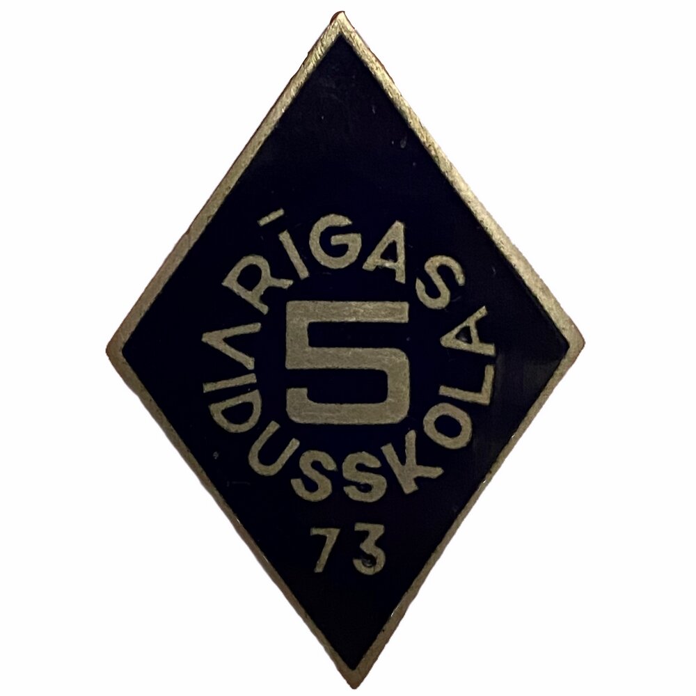 Знак "Rigas vidusskola" СССР 1973 г.