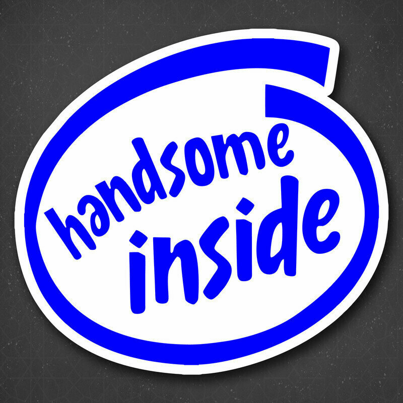 Наклейка на авто "Надпись - handsome inside - красивый внутри" 20x19 см