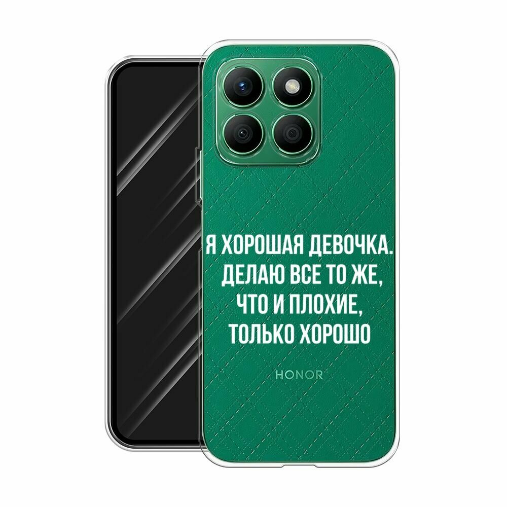 Чехол на Honor X8B / Хонор X8B с принтом Хорошая девочка, прозрачный — фото 1