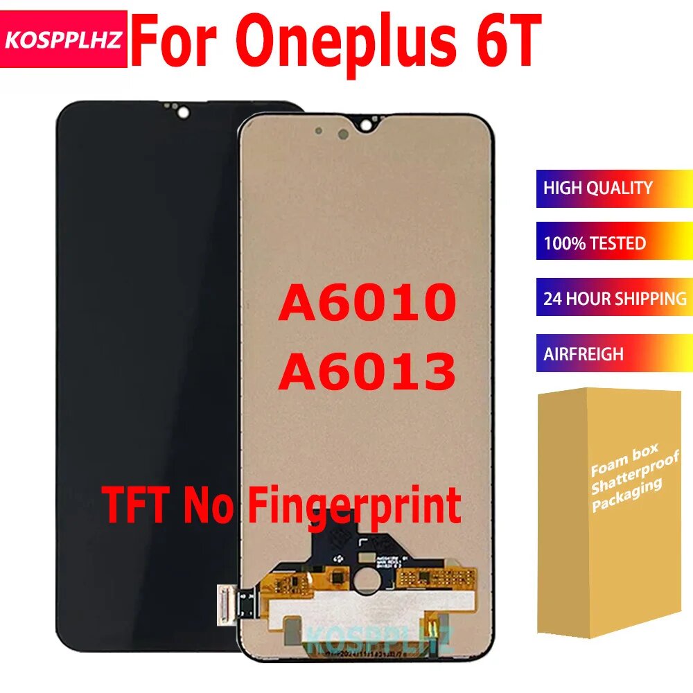 TFT-экран для Oneplus 6T, ЖК-дисплей, передний сенсорный дигитайзер без датчика отпечатков пальцев, для Oneplus A6010 A6013, стеклянная панель ЖК-дисплея 1+ 6T