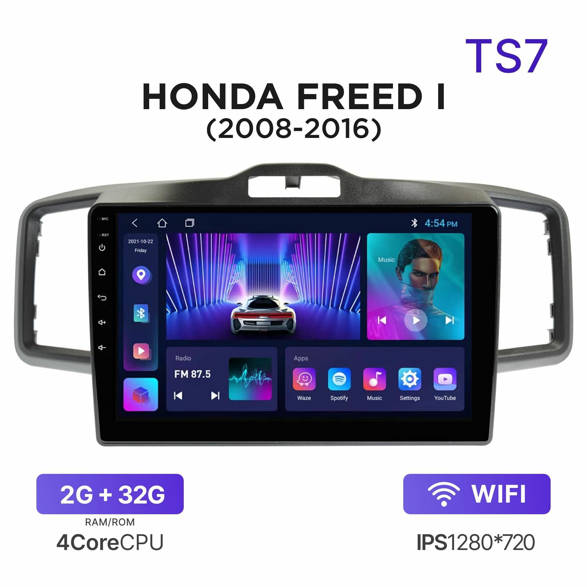 Магнитола TS7 2-32 Гб Android для Honda Freed I / Freed Spike (2008-2016) / Автомагнитола Андроид Хонда Фрид 1, Фрид Спайк