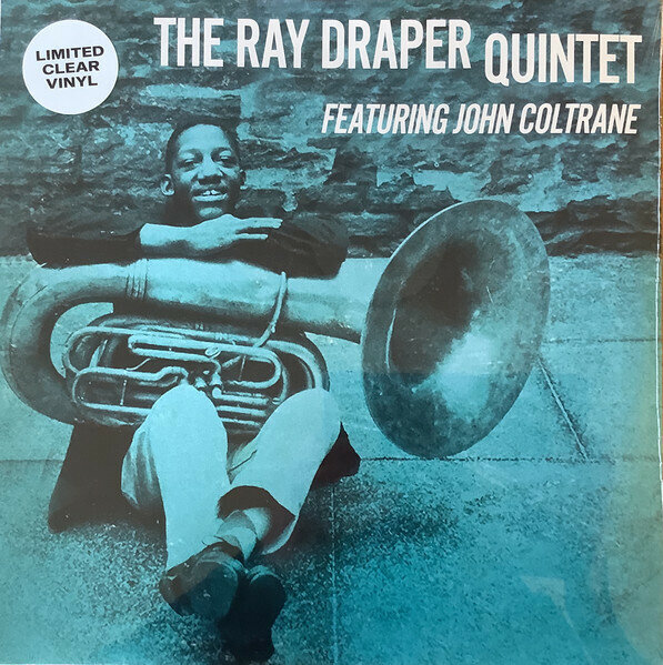 The Ray Draper Quintet Featuring John Coltrane - Clear Vinyl