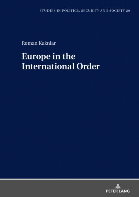Kuzniar, Roman "Europe in the international order"