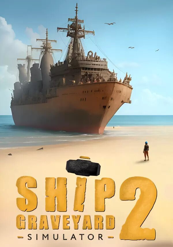 Ship Graveyard Simulator 2 (Steam; PC; Регион активации все страны)