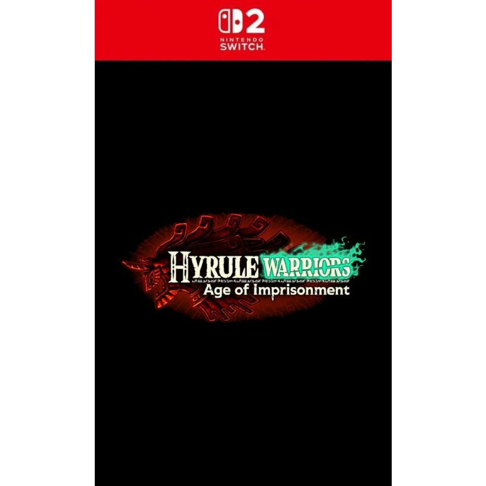 Игра Hyrule Warriors: Age of Imprisonment (Nintendo Switch 2) Nintendo Картридж 12+