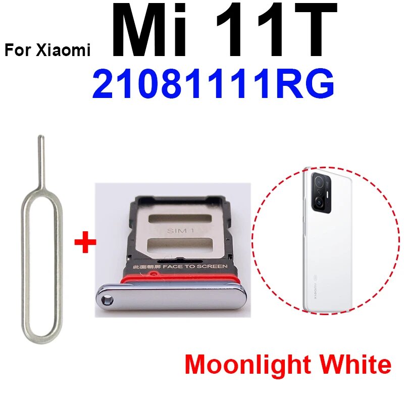 Держатель слота для лотка для SIM-карты для Xiaomi Mi 11T Mi 11T Pro 21081111 РГ 2107113 Запасные части адаптера SIM-карты для считывания SG Mi 11T White