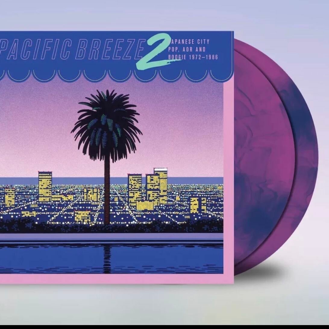 Виниловая Пластинка Pacific Breeze 2: Japanese City Pop, AOR And Boogie 1972-1986 2 x Vinyl, LP, Compilation