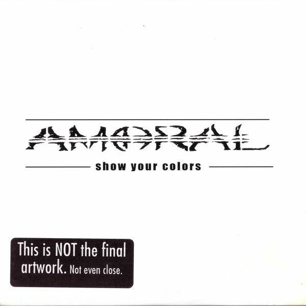 Amoral. Show Your Colors (Promo, Finland, Spinefarm Records, spi346cd, 2009б Сardboard Sleeve, диск) CD