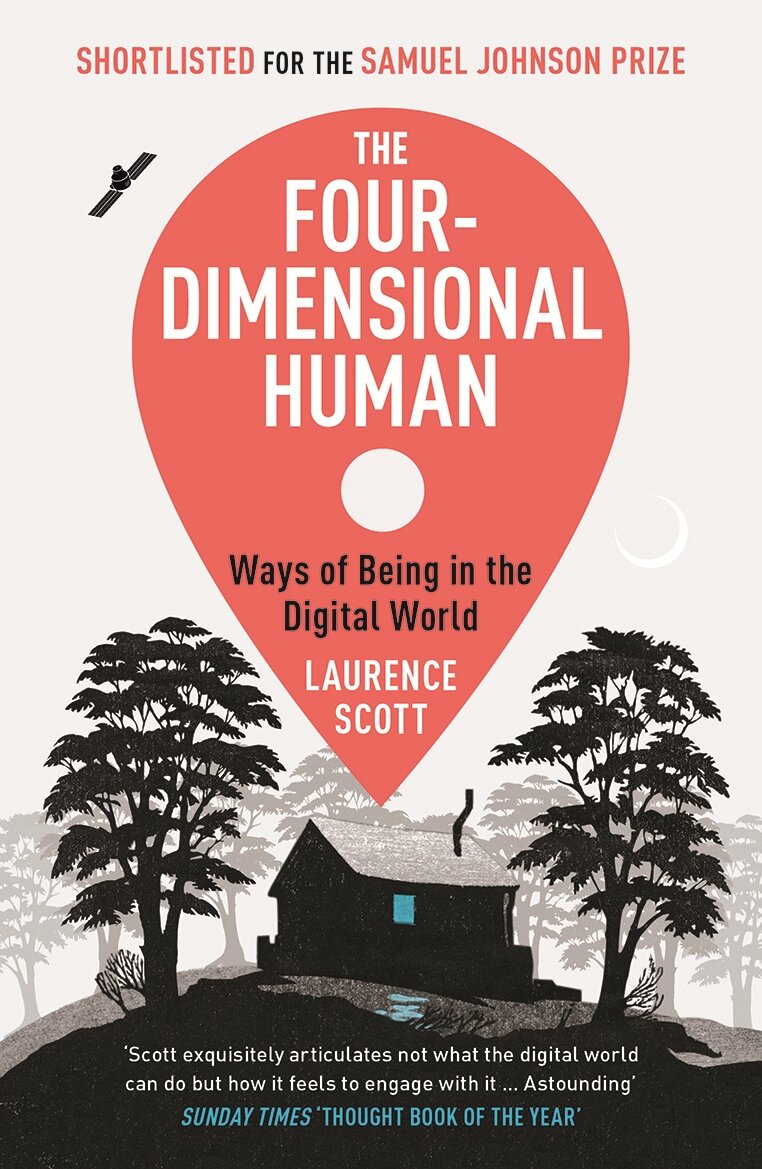 The Four-Dimensional Human. Ways of Being in the Digital World / Книга на Английском