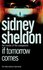 Sheldon Sidney "If Tomorrow Comes"