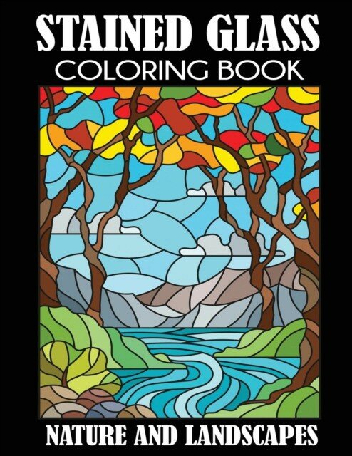 Creative Coloring "Stained Glass Coloring Book: Nature and Landscapes"