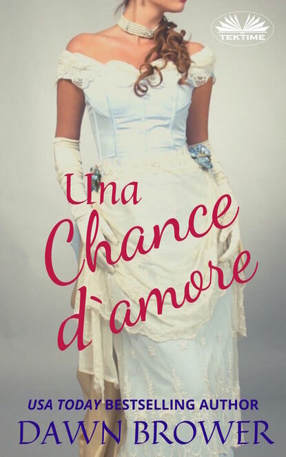 Una Chance D'Amore [Цифровая книга]
