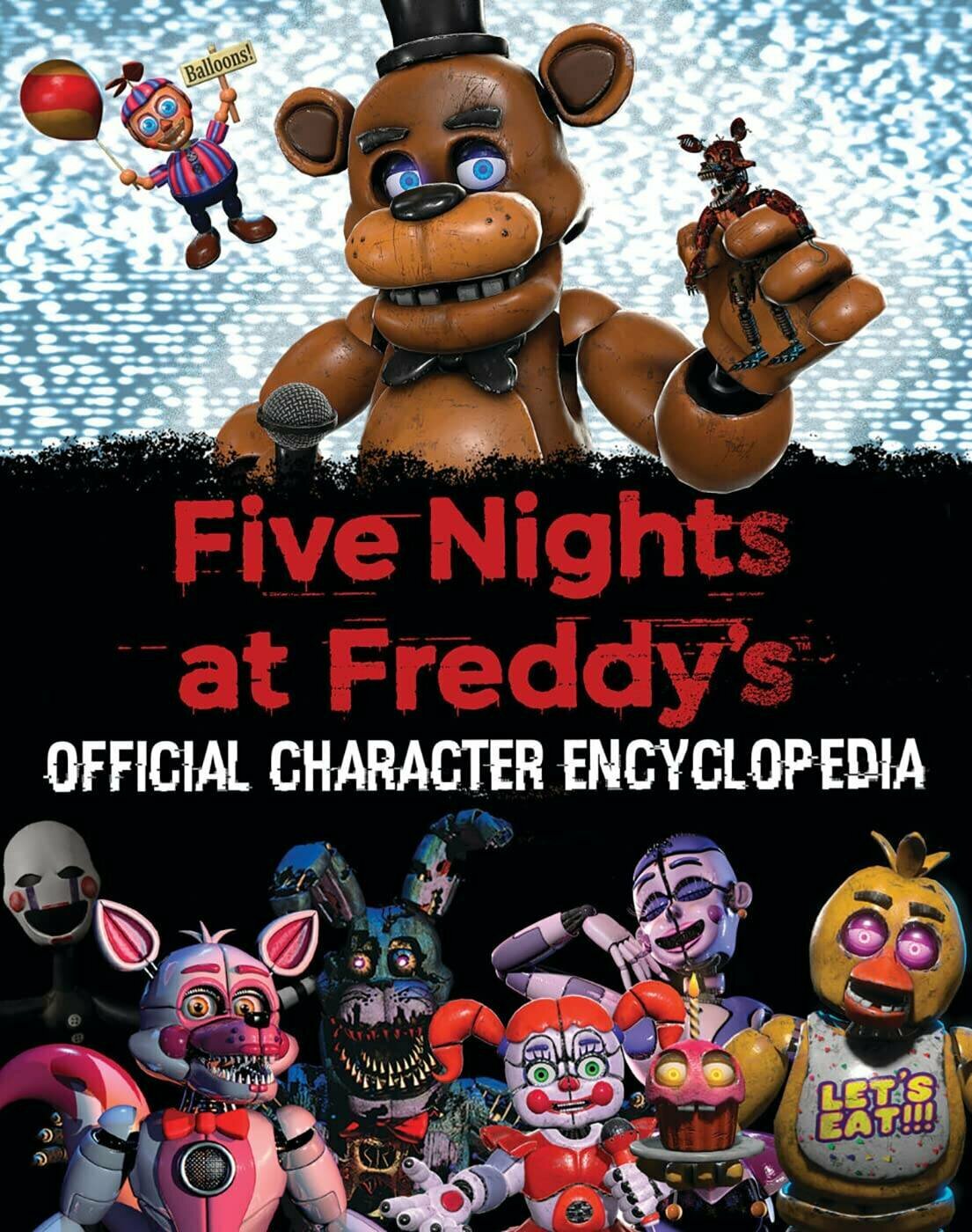 Scott Cawthon. Five Nights at Freddy's: Official Character Encyclopedia Пять ночей у Фредди Официальная энциклопедия персонажей / Книги на английском