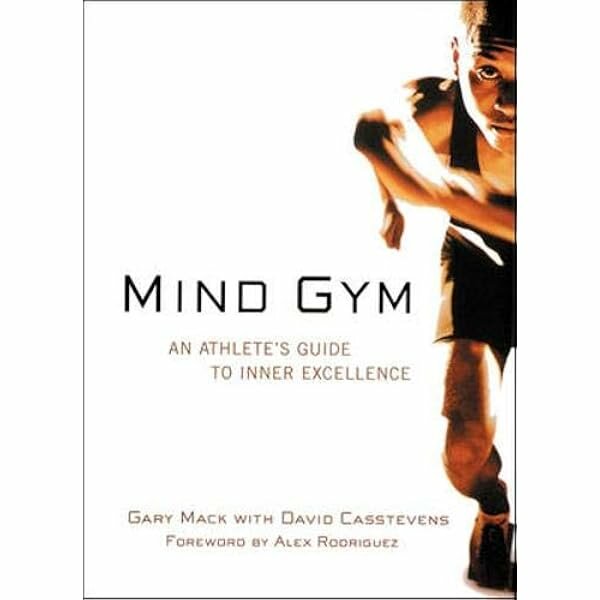 Mind Gym : An Athlete's Guide to Inner Excellence，Reprinted paperback book