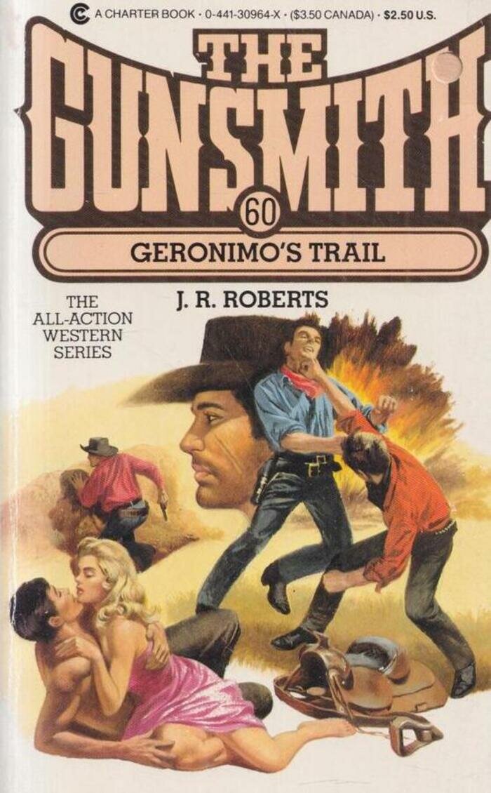 Geronimo s Trail. The Gunsmith 60 / След Джеронимо. Оружейник № 60 (на английском языке)