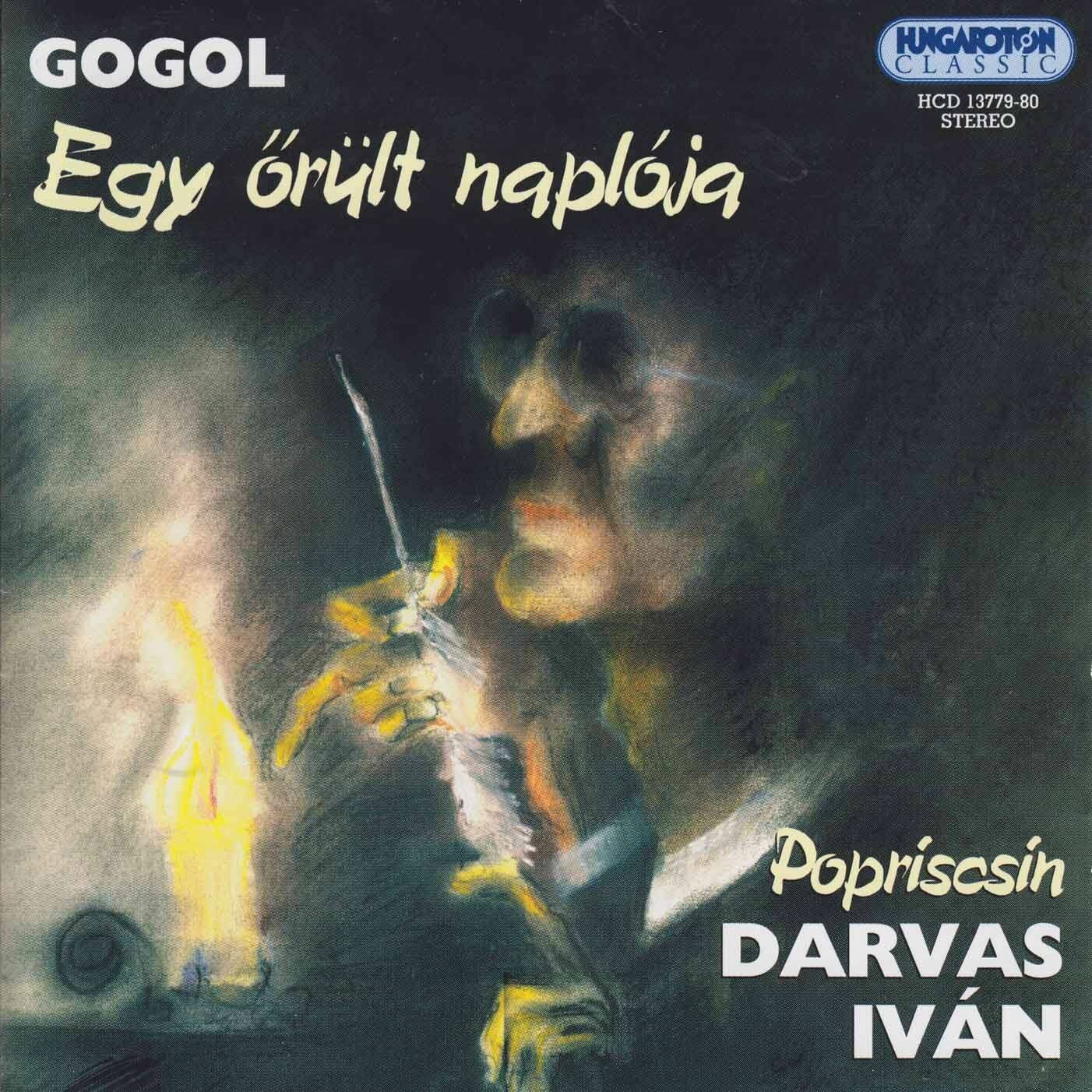 Диск Ivan Gogol / Darvas - Egy ? Rnlt Napl Ja (2 CD)