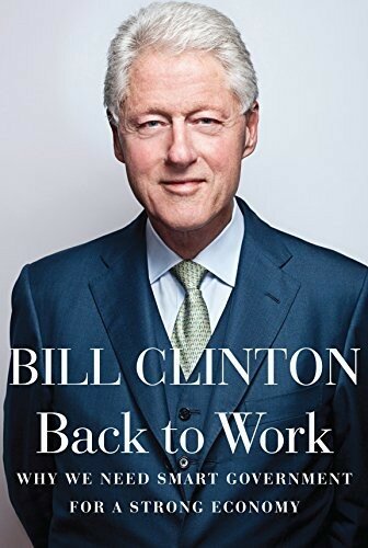 Bill Clinton "Back to work HB"