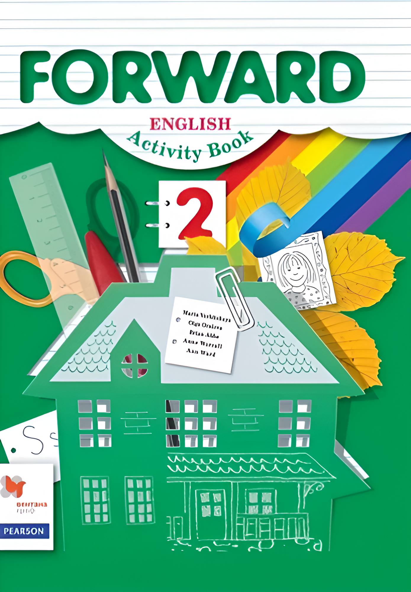 Английский язык. 2 класс. Рабочая тетрадь. Forward