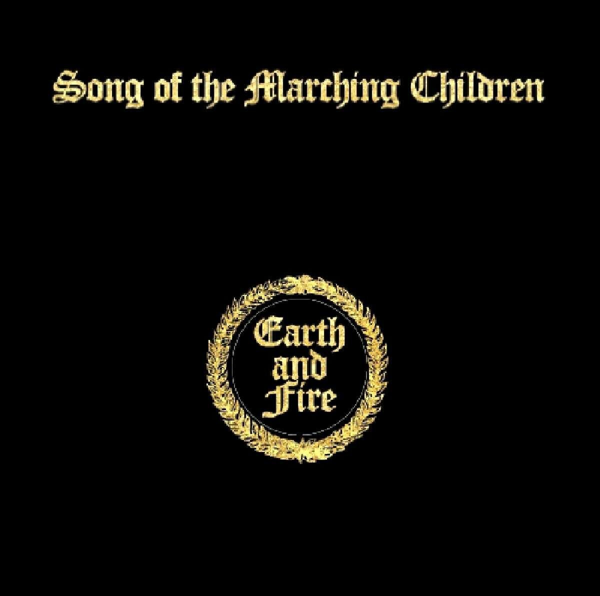 Диск Earth & Fire - Song Of The Marching Children (Expanded + Remastered) (1 CD)