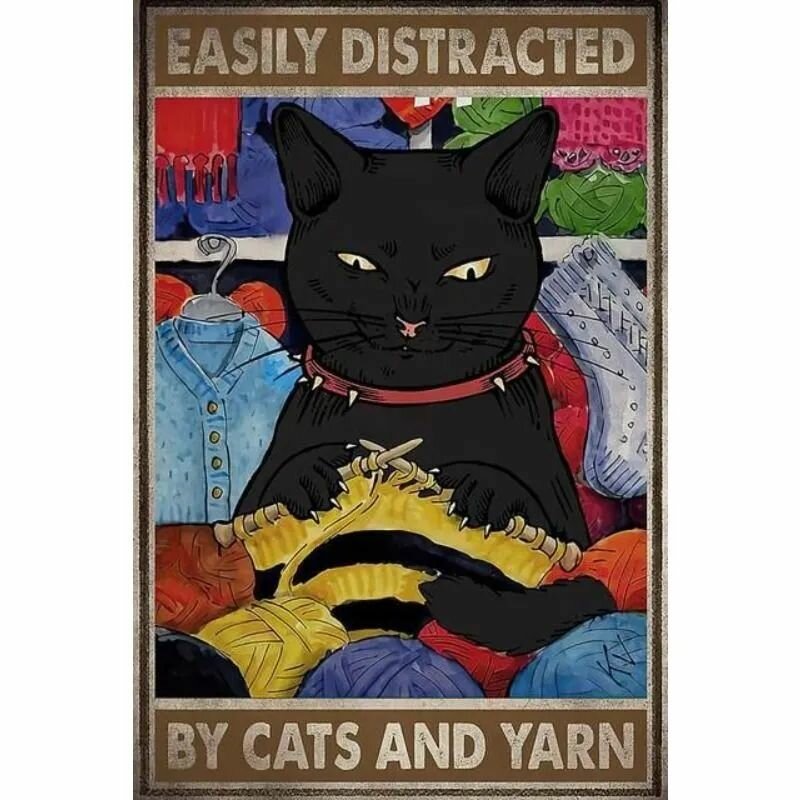 Табличка черный кот с пряжей "Easily Distracted By Cats And Yarn", ретро стиль, металл, декор для интерьера, 20х30 см.