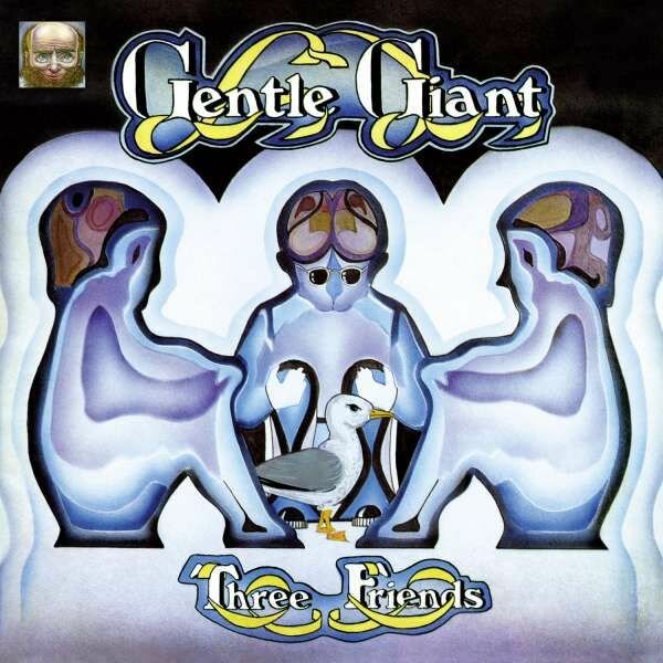 Виниловая пластинка Gentle Giant - Three Friends (1 LP)