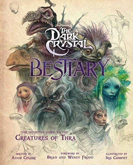 Blomquist Adam Cesare "Dark crystal bestiary"