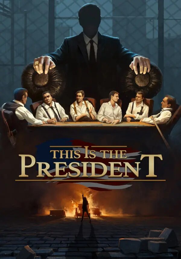 This Is the President [STEAM / Россия и СНГ]