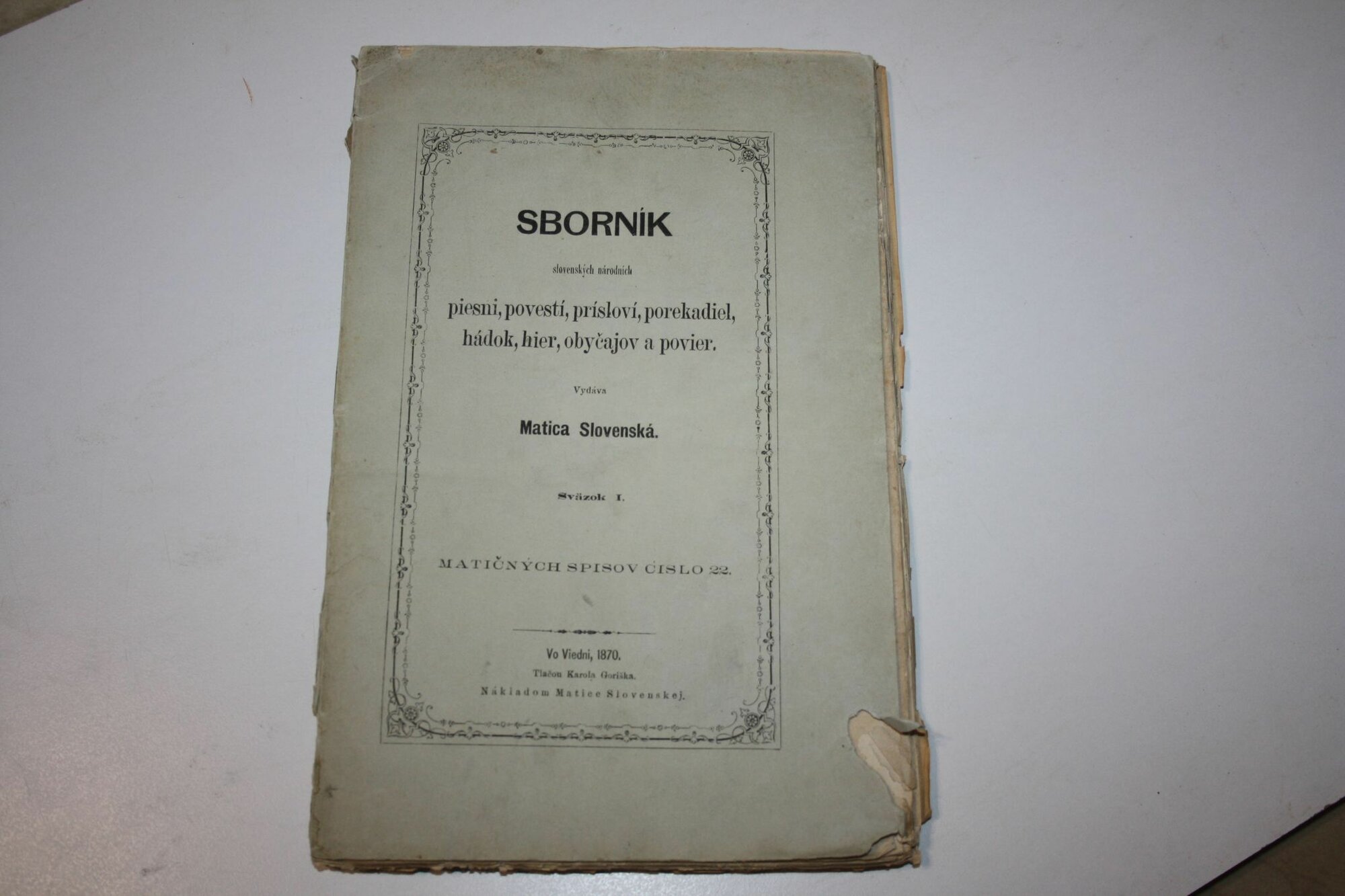 Sbornik Slovenskych Narodnich Piesni, Povesti, Prislovi, Porekadiel, Hadok, Hier, Obyajov a Povier (Сборник словацких национальных песен, легенд, пословиц, поговорок, ссор, игр, обрядов и суеверий)