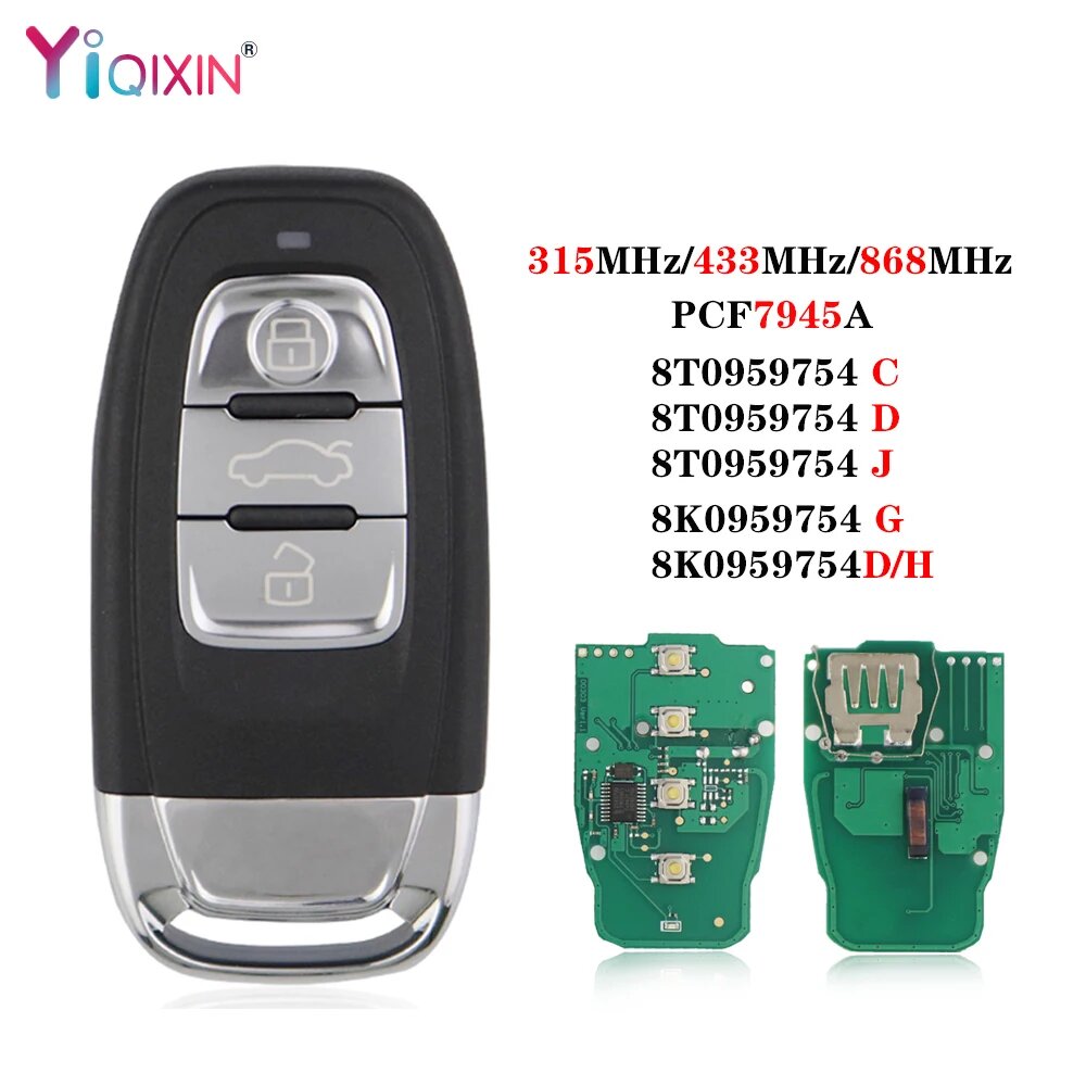 YIQIXIN для Audi A4l A3 A4 A5 A6 A8 Q5 Q7 8T0959754/C/G 8K0959754D/H/J FSK автомобильный умный ключ дистанционного управления с 3 кнопками 315/433/868 МГц 8K0959754 G 433MHz