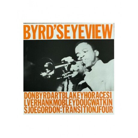 Donald Byrd - Bird's Eye View (Analogue, Tone Poet) (0602445852253) виниловая пластинка