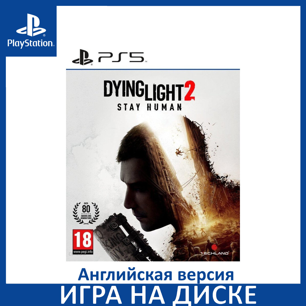 Игра Dying Light 2: Stay Human PS5 Английский язык Диск на PlayStation 5