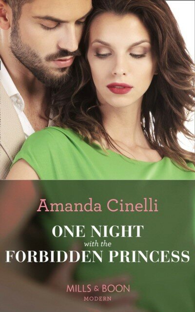 Cinelli, Amanda "One night with the forbidden princess"