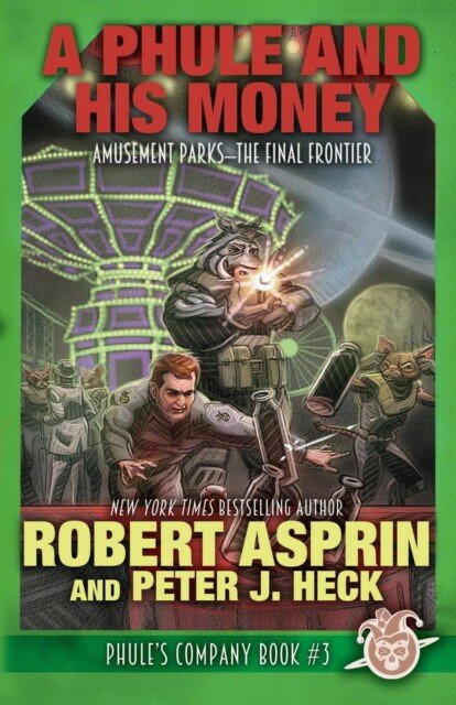 Asprin Robert "A Phule and His Money"